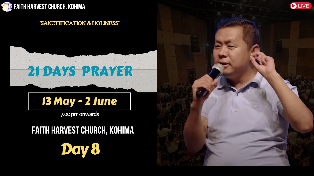 Live 21 Days Prayer Day 8 | Corporate Church wide Prayer | Faith ...