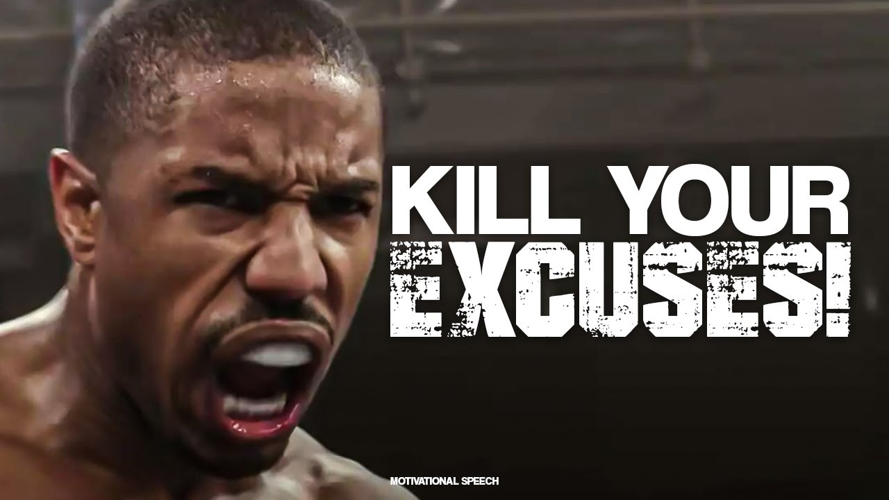 KILL YOUR EXCUSES - Motivational Speech - YouTube