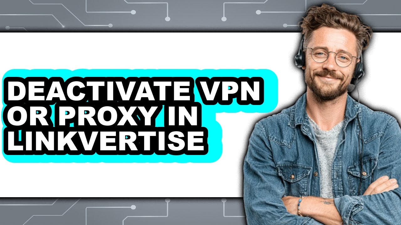 How to Deactivate Vpn or Proxy in Linkvertise - Which Is Better? - YouTube