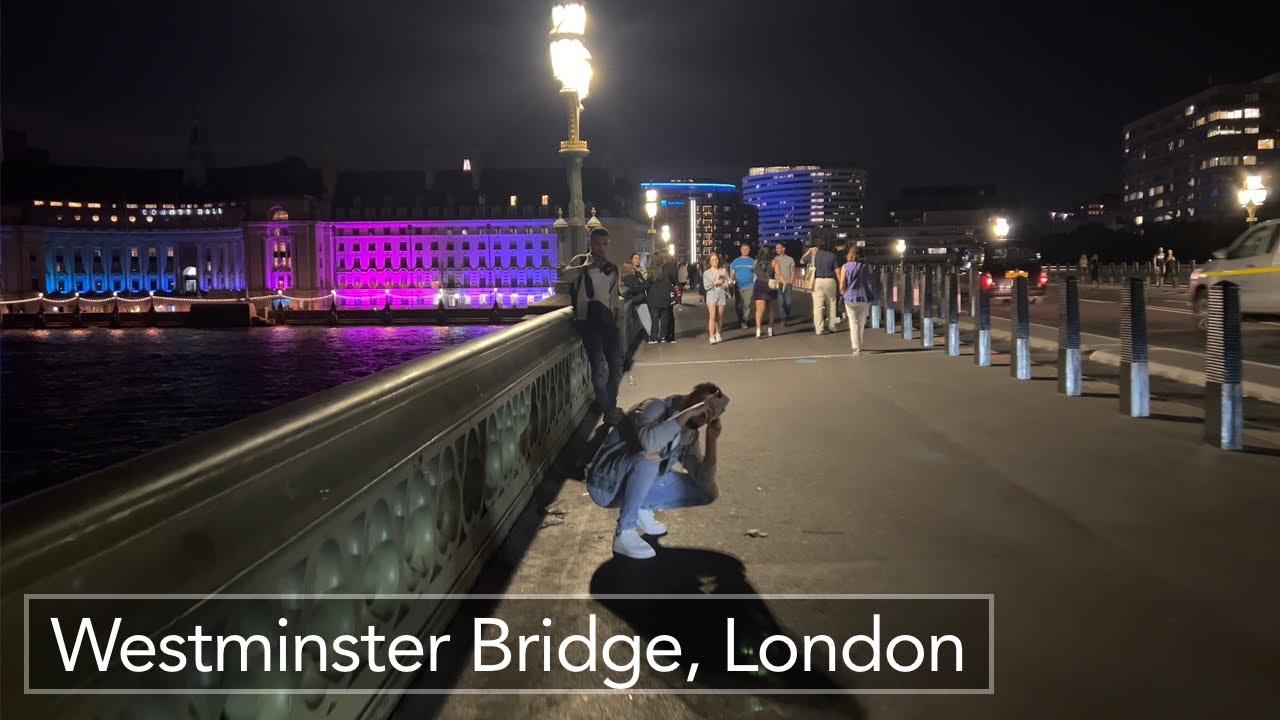 Westminster Bridge Walk At Night [LONDON WALK 2022 4K HDR 60FPS] - YouTube