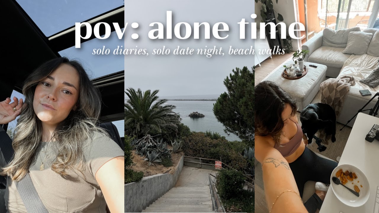 VLOG: spending time alone, solo date night, solo beach walks - YouTube