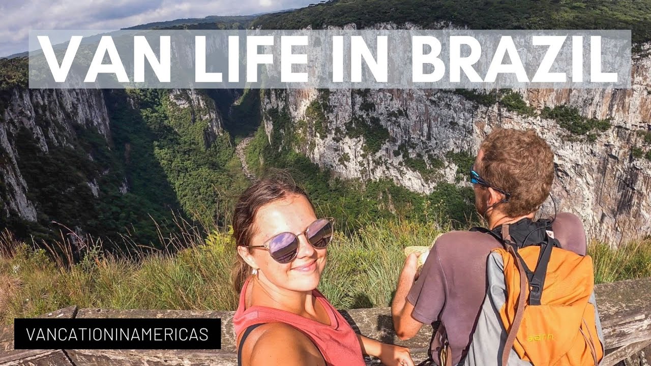 VAN LIFE in SOUTH AMERICA: Overlanding South Brazil - YouTube