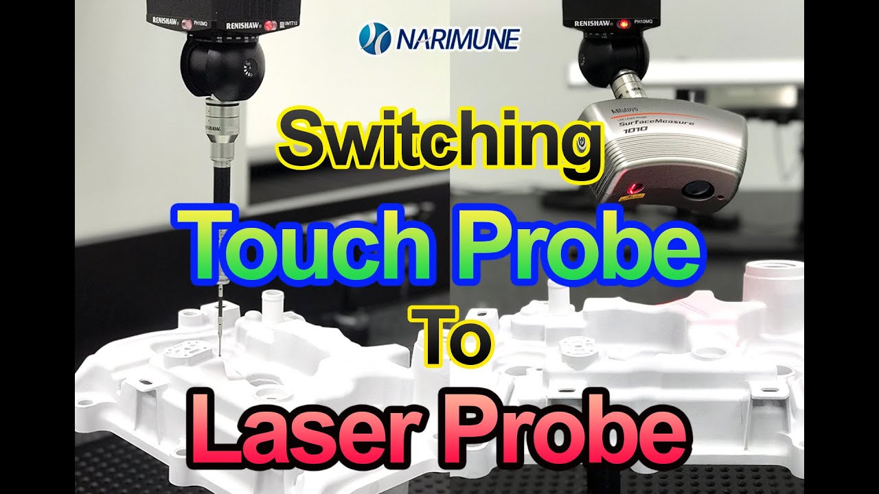 CMM - switching from touch probe to laser probe - YouTube