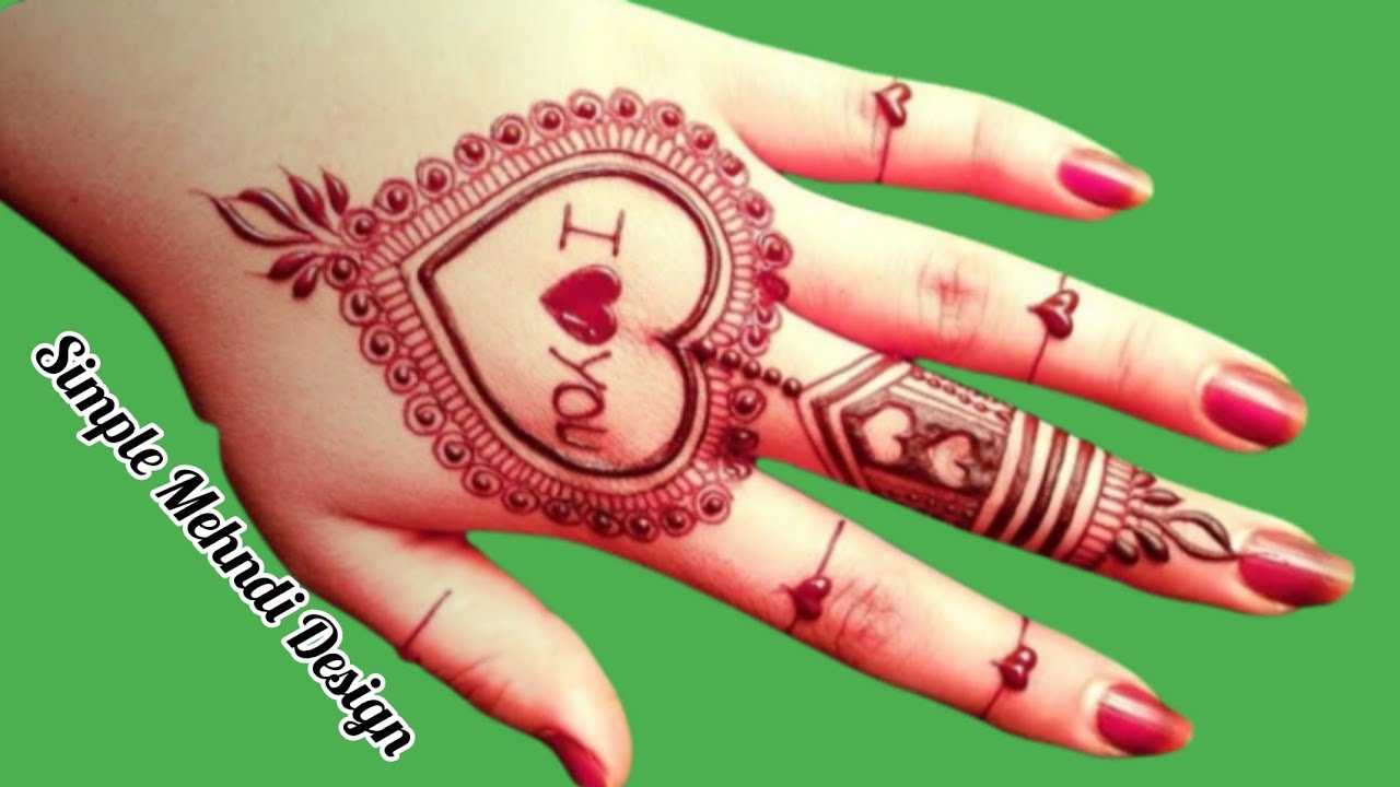 Love you Mehndi Design l only mehndi design l heart mehndi design l # ...
