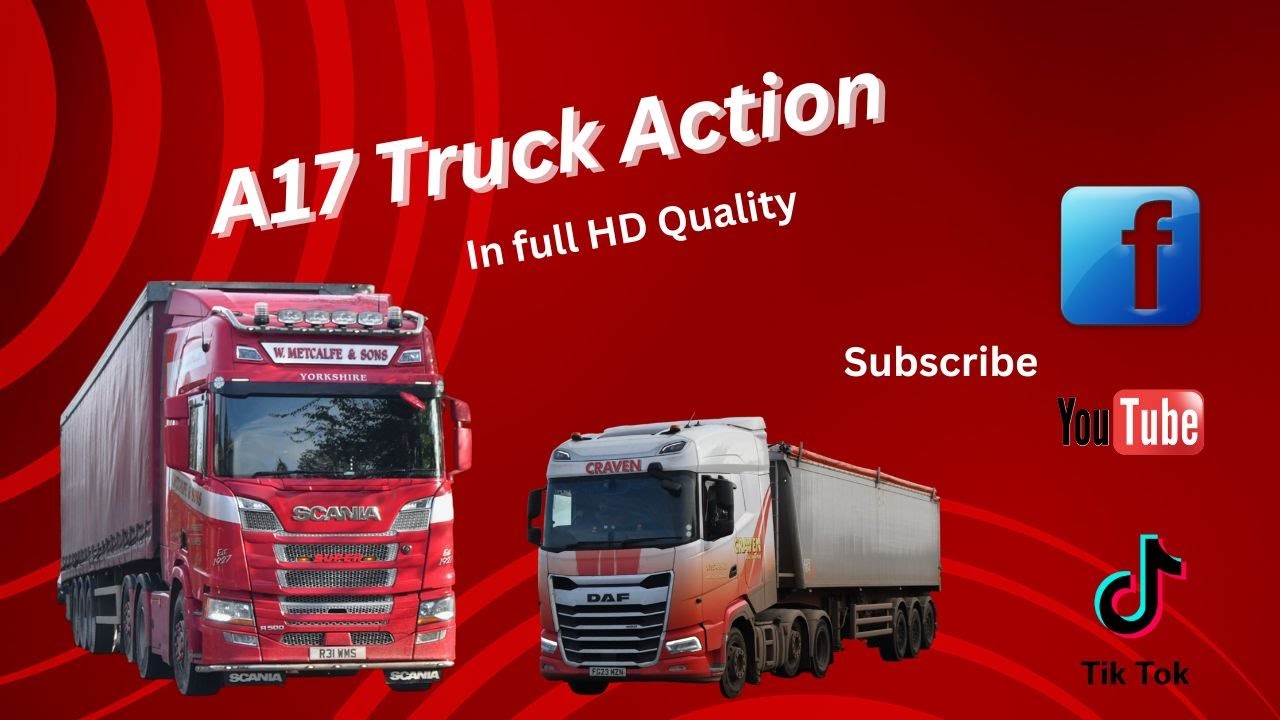 Truckspotting A17 by Enterkin Media #trucks, #truckspotting - YouTube