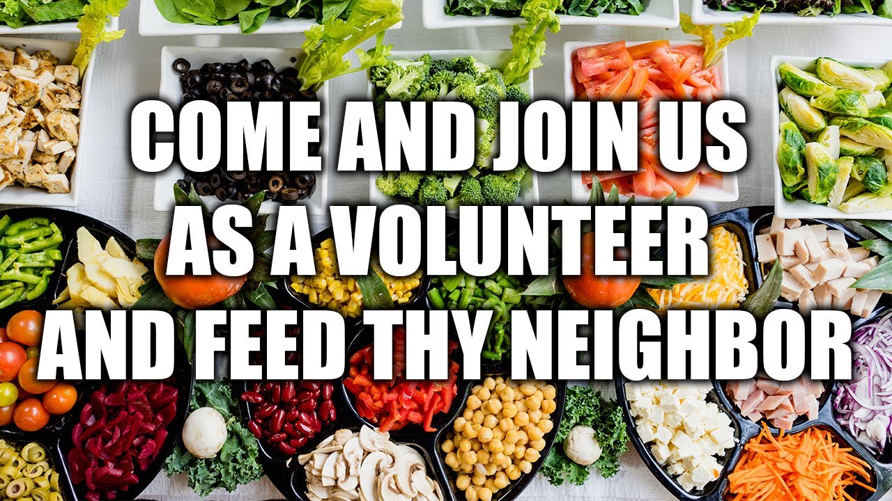 FOOD, FUN AND FRIENDS, FEED THY NEIGHBOR AND VOLUNTEER DELIVERING THE ...