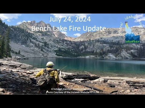 Bench Lake Fire Update - July 24, 2024 - YouTube