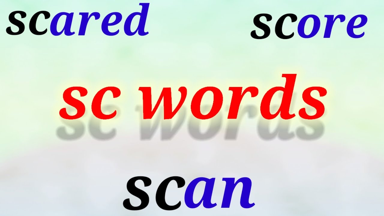 Practice sc blending words for kids|Blending words of sc|Learning sc ...