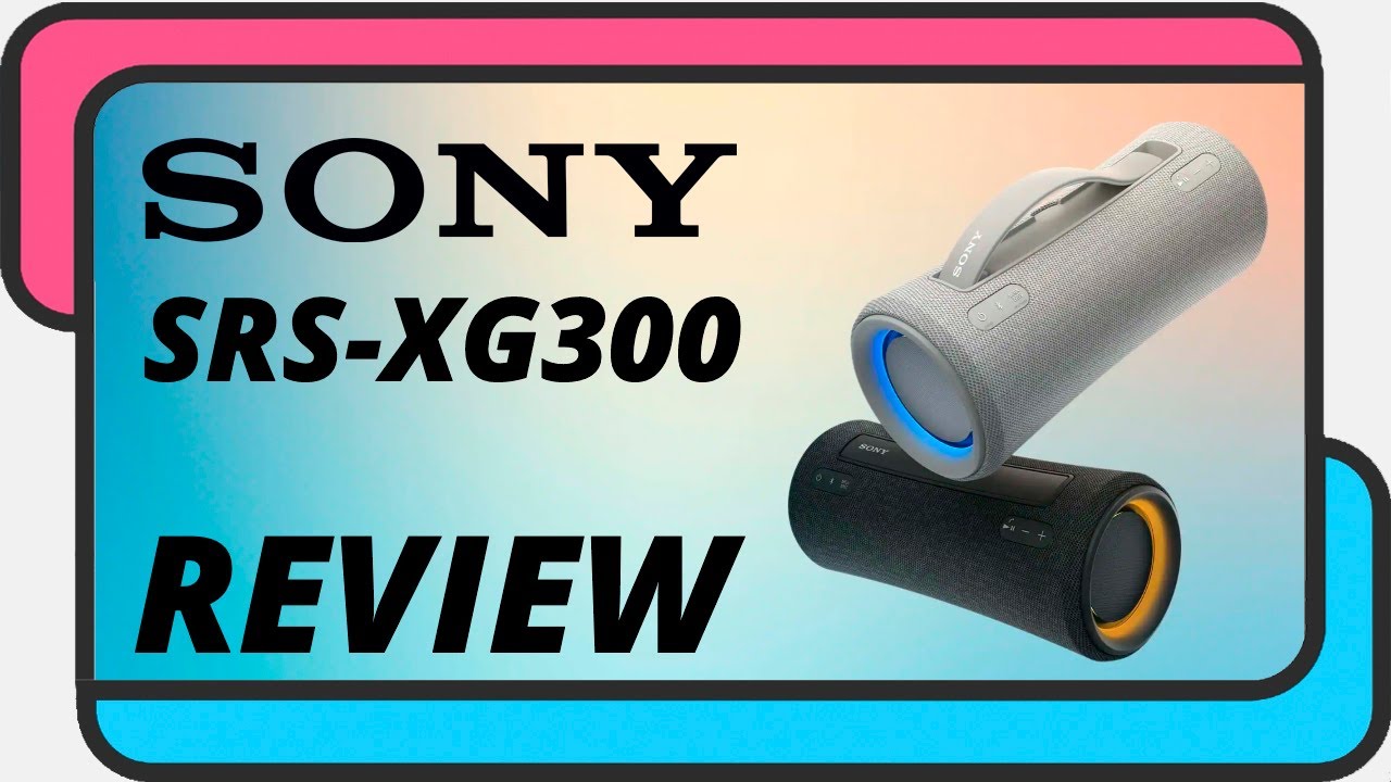 Sony SRS-XG300 | Altavoz Bluetooth | Review - YouTube