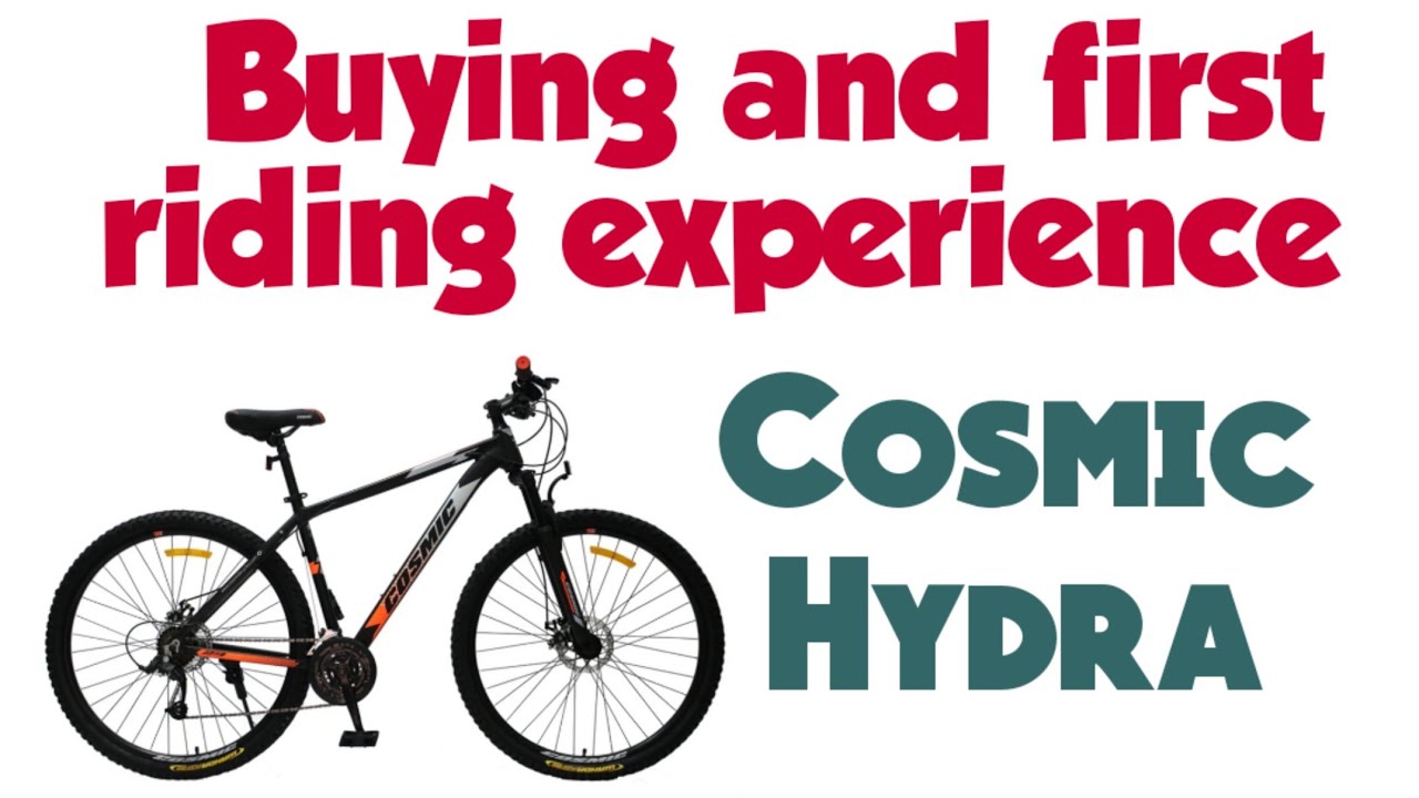 Cosmic Hydra | Bicycle buying and first riding experience - YouTube