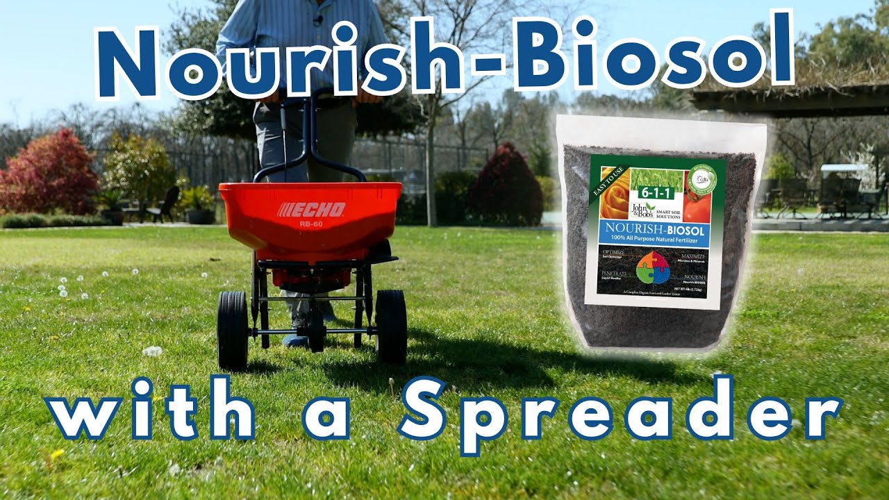 How To Apply NOURISH-BIOSOL with a Spreader (John & Bob's Organic ...