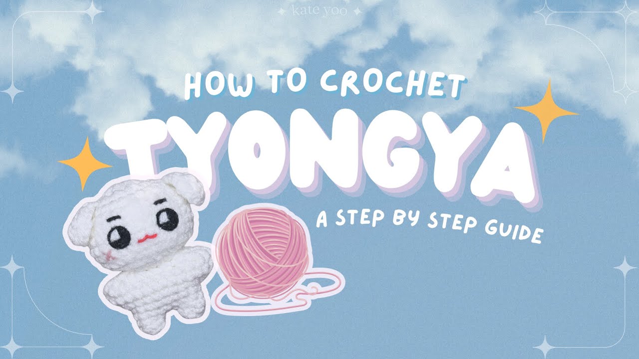 How to Crochet Tyongya (Intro) - YouTube