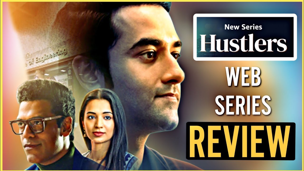 Hustlers Web Series Review. Brilliant Series 😀 - YouTube