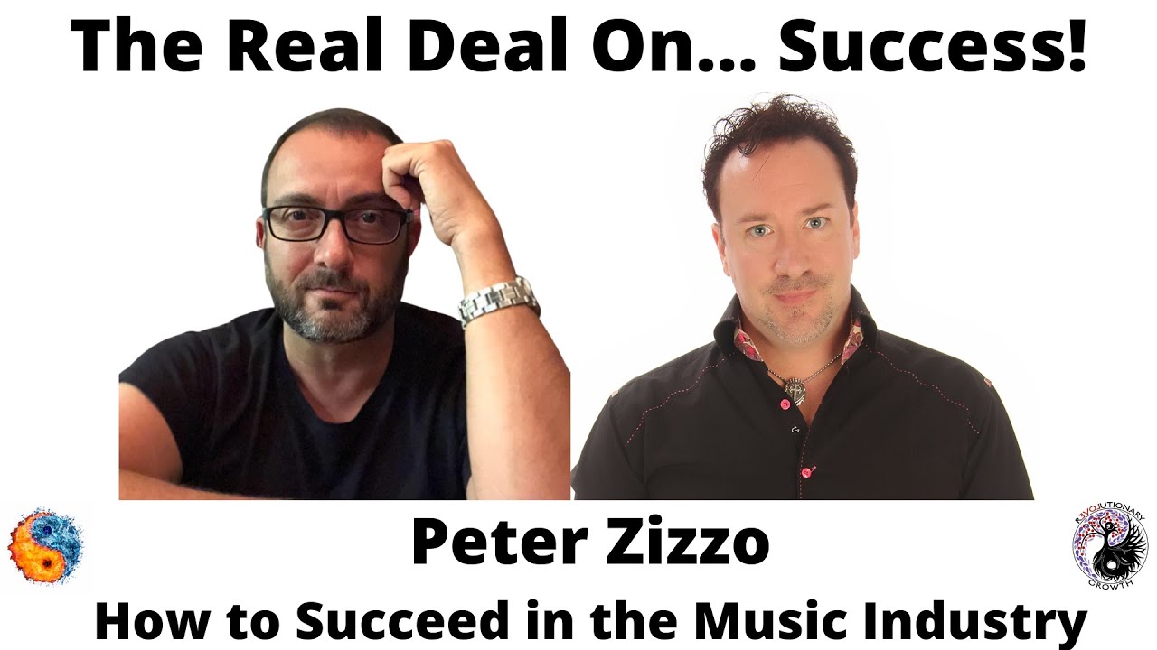 How to succeed in the music business! Peter Zizzo, Emmy and Grammy ...