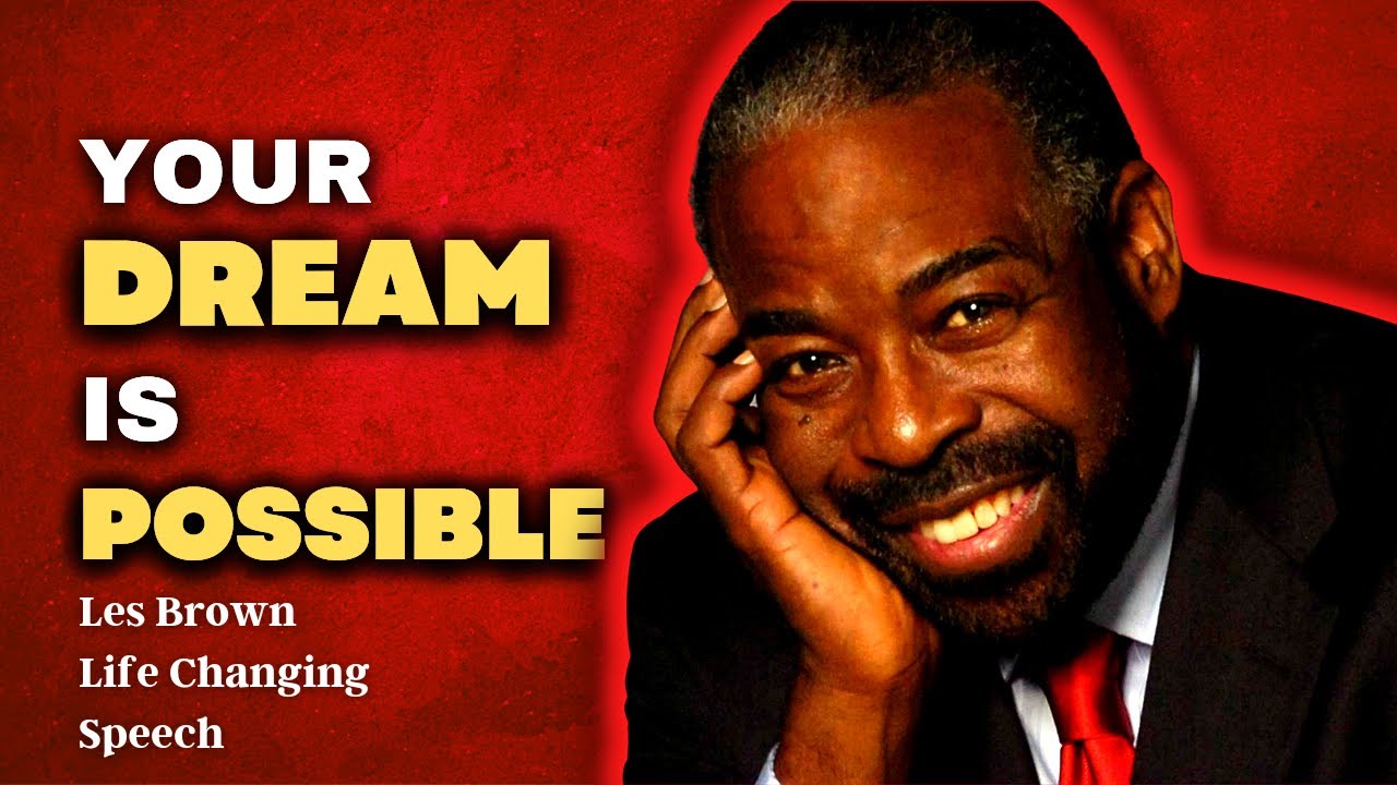 THIS SPEECH HAS CHANGED MY LIFE! - Les Brown LIFECHANGING Advices - YouTube