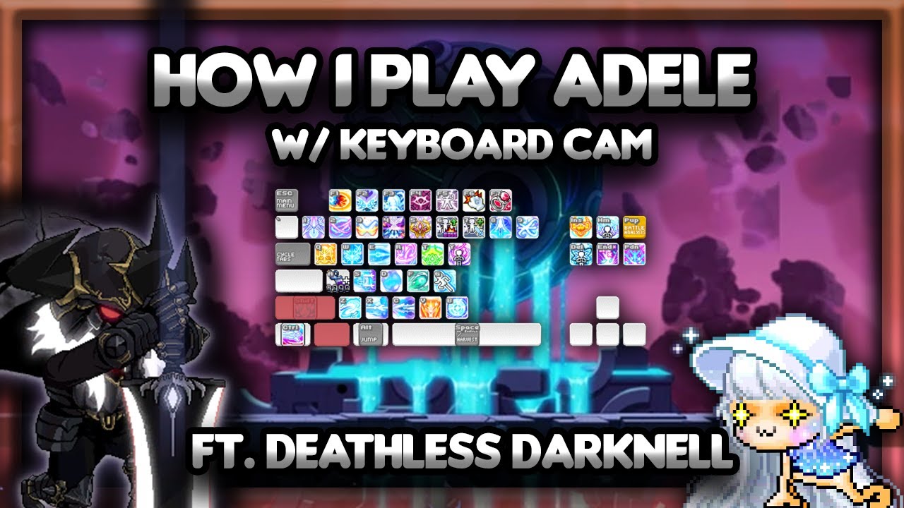 how i play my adele w/ keyboard cam | ft. darknell (DEATHLESS, GREEN ...
