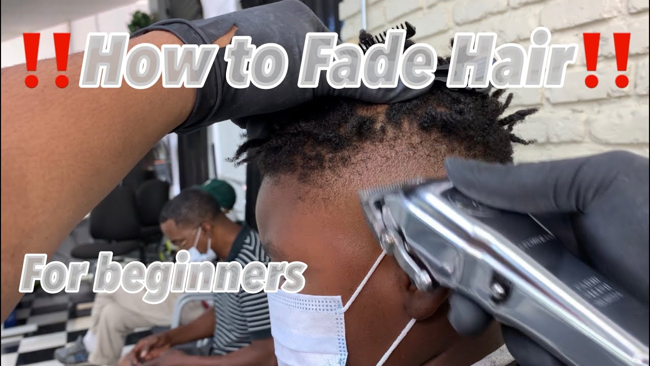 HOW TO FADE HAIR | HIGH FADE | SKIN FADE | BALD FADE | COARSE HAIR ...
