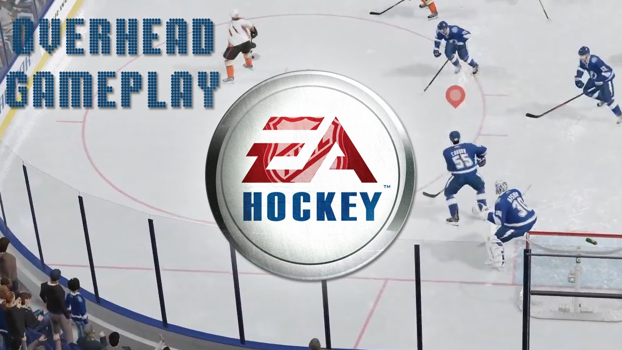 NHL 16 | Overhead Gameplay - YouTube
