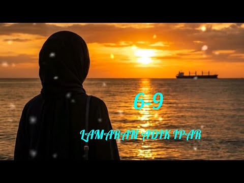 LAMARAN ADIK IPAR 6–9