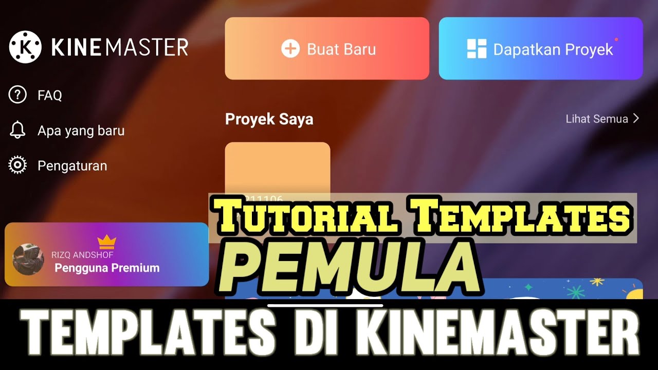 Tutorial Template Pemula di KINEMASTER || easy to make templates in ...