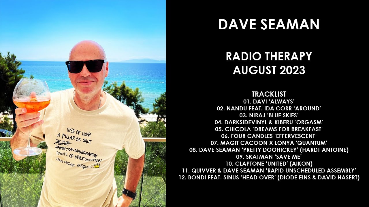 DAVE SEAMAN (UK) @ Radio Therapy August 2023 - YouTube