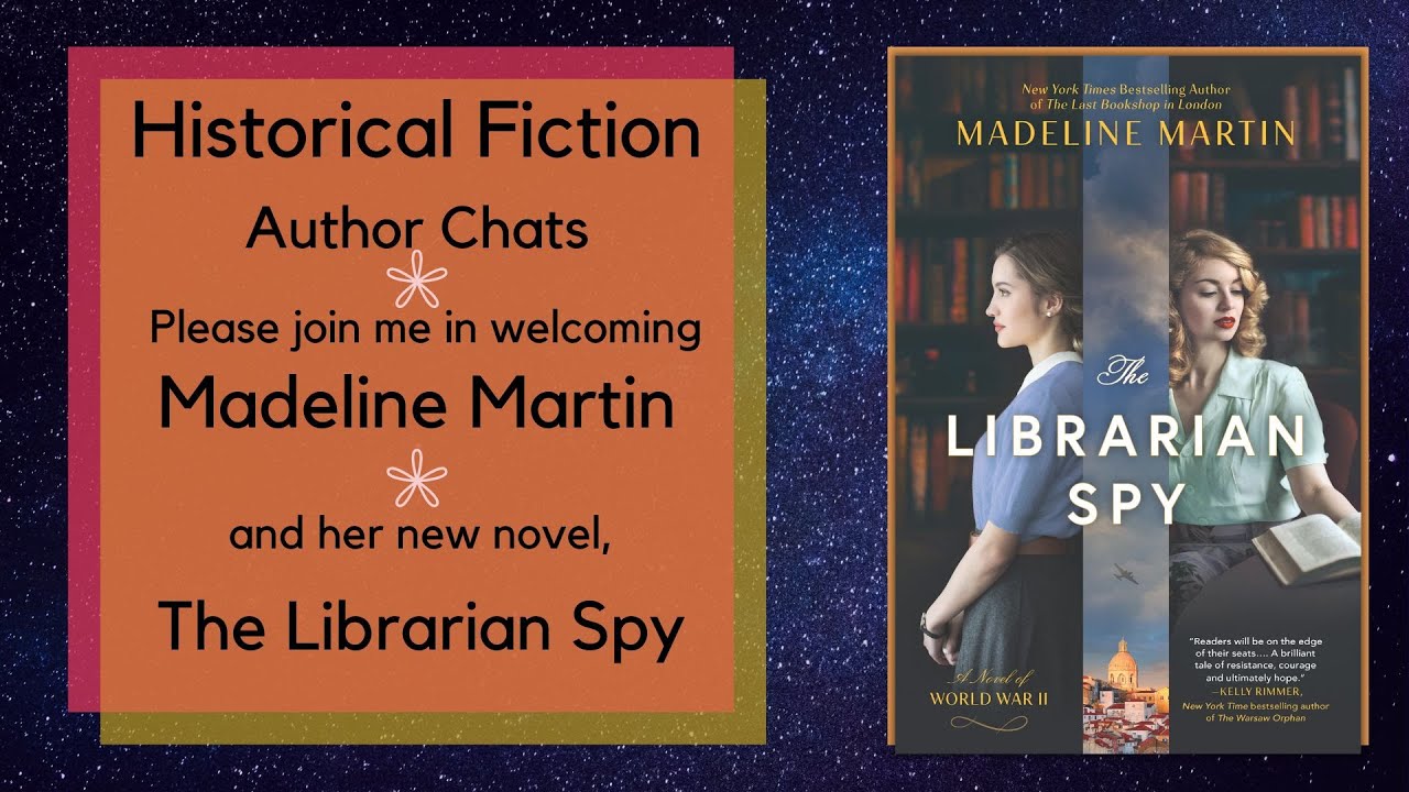 Historical Fiction Author Chats ... starring Madeline Martin and "The ...