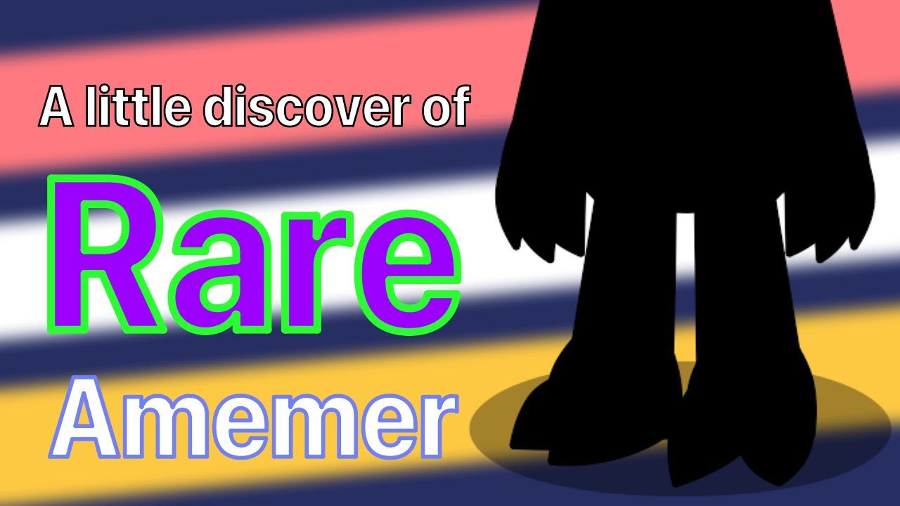A little discover of Rare Amemer - YouTube