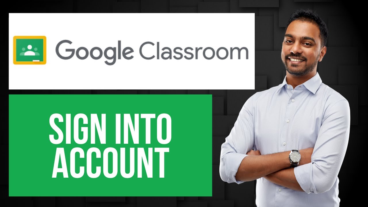 How to Log in to Google Classroom | Sign Into Classroom Account - YouTube