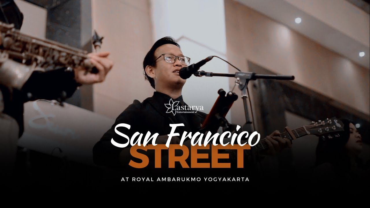 SAN FRANCISCO STREET - SUN RAI | Live Cover by Lastarya Entertainment ...