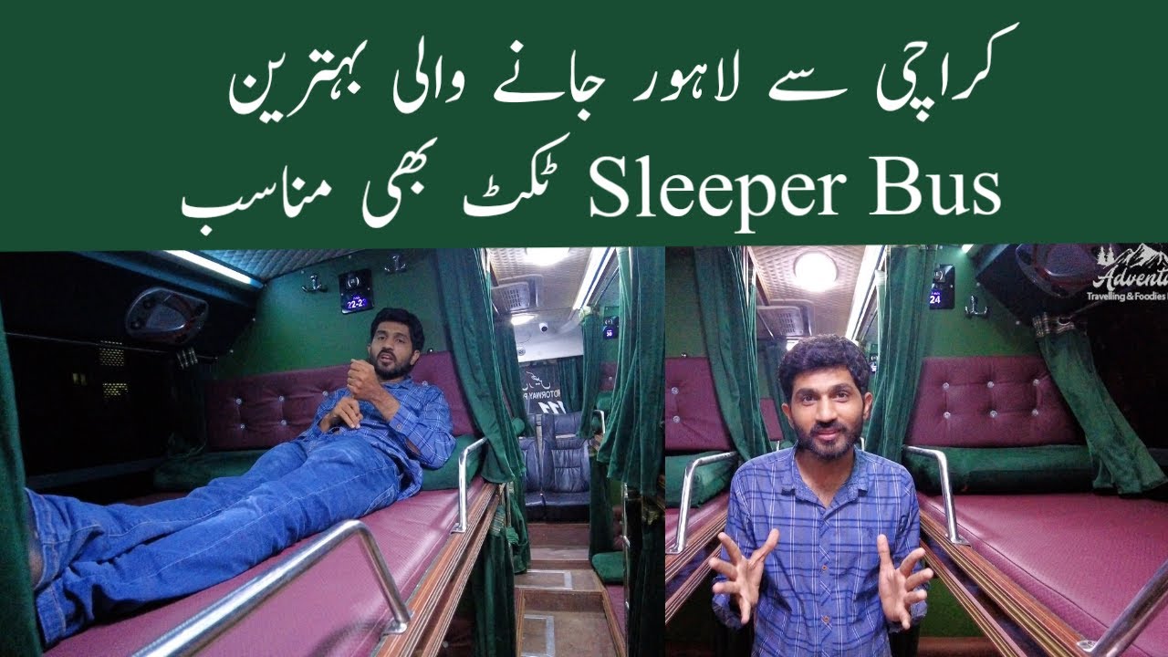 Best Sleeper Bus Karachi to Lahore | New Sleeper Bus in Pakistan - YouTube