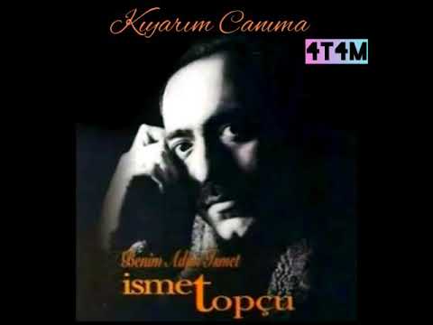 İsmet Topçu - Kıyarım Canıma