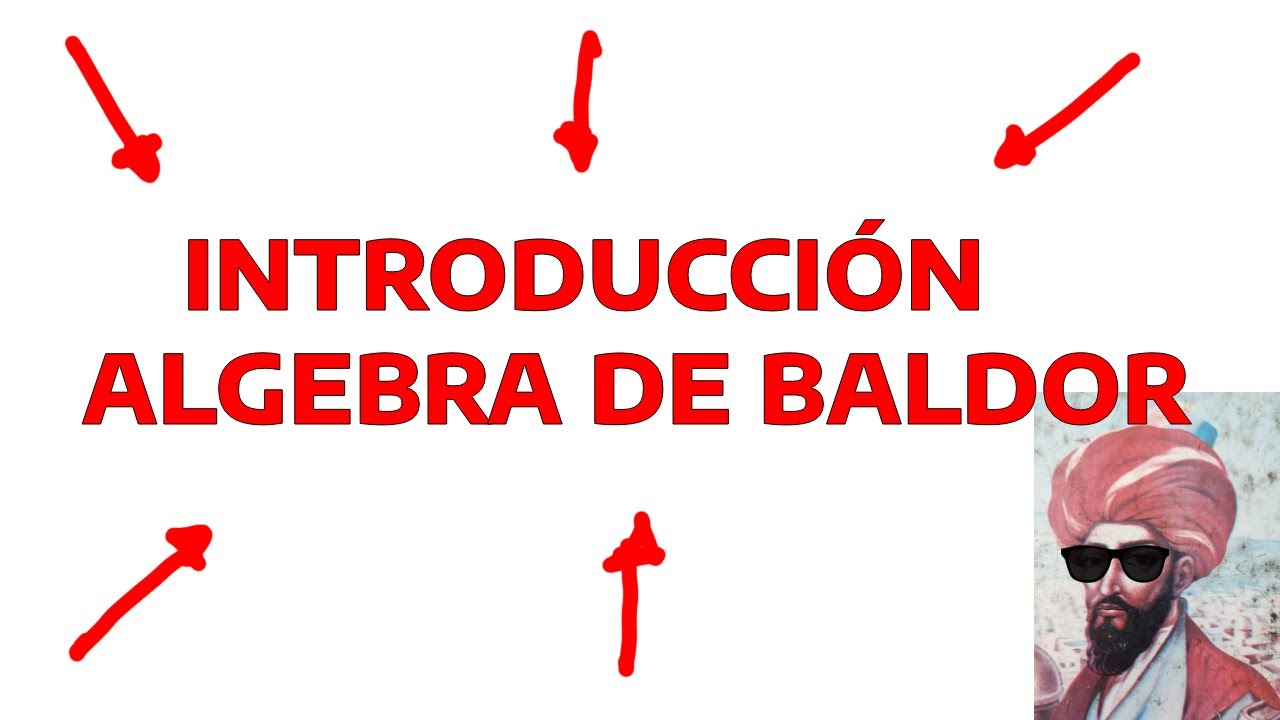 Algebra de Baldor - INTRODUCCIÓN - YouTube