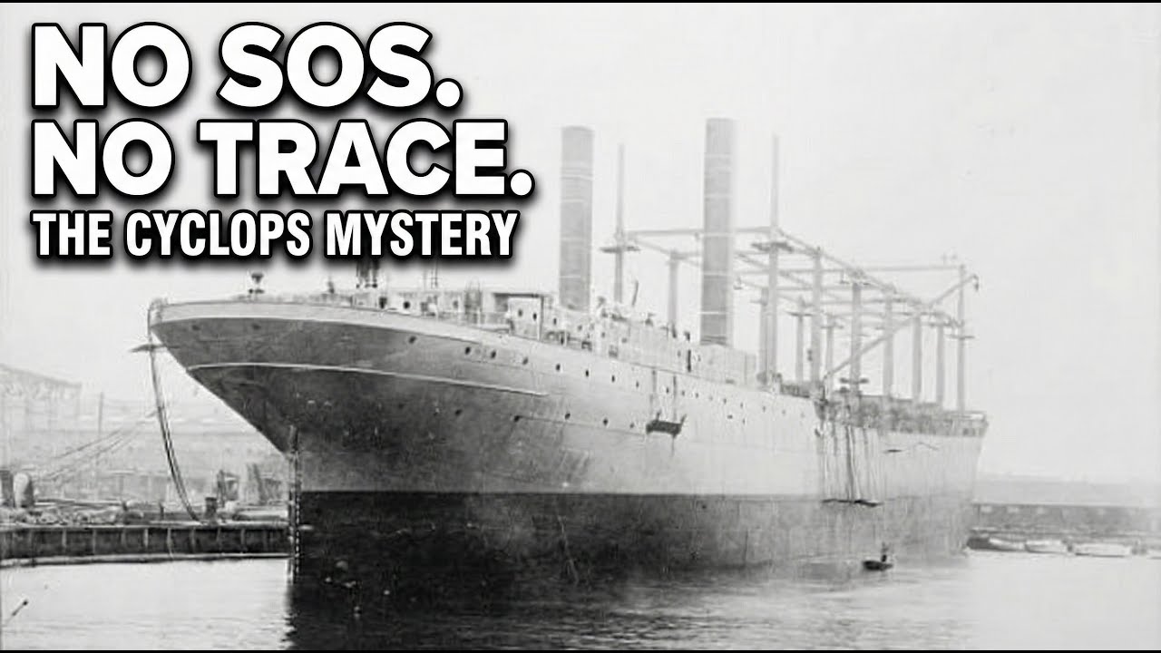 The Mystery of the USS Cyclops | Largest Non-Combat Loss in U.S. Navy History - YouTube