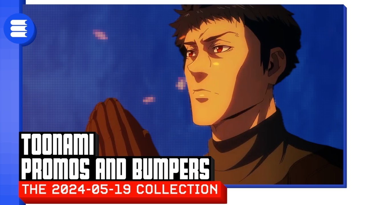 Promos and Bumpers: The 2024-05-19 Collection | The Book of Toonami - YouTube
