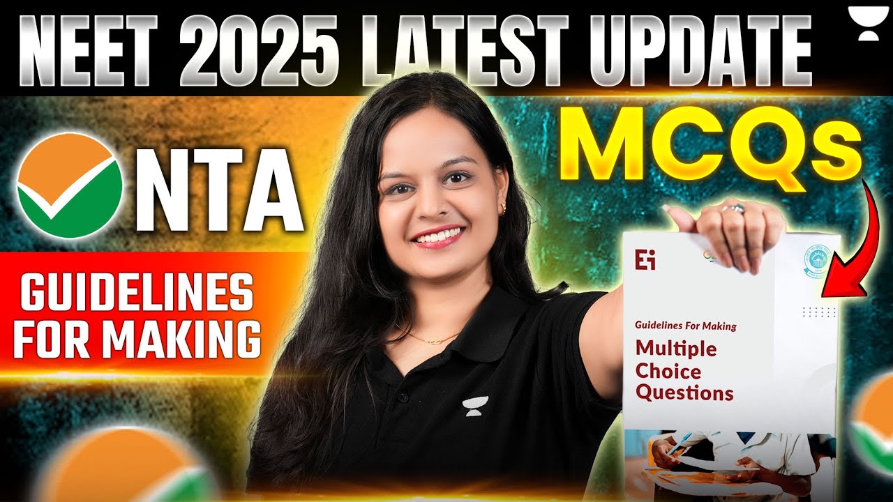 Guidelines For Making MCQs For NEET 2025 | NEET 2025 Latest Update ...