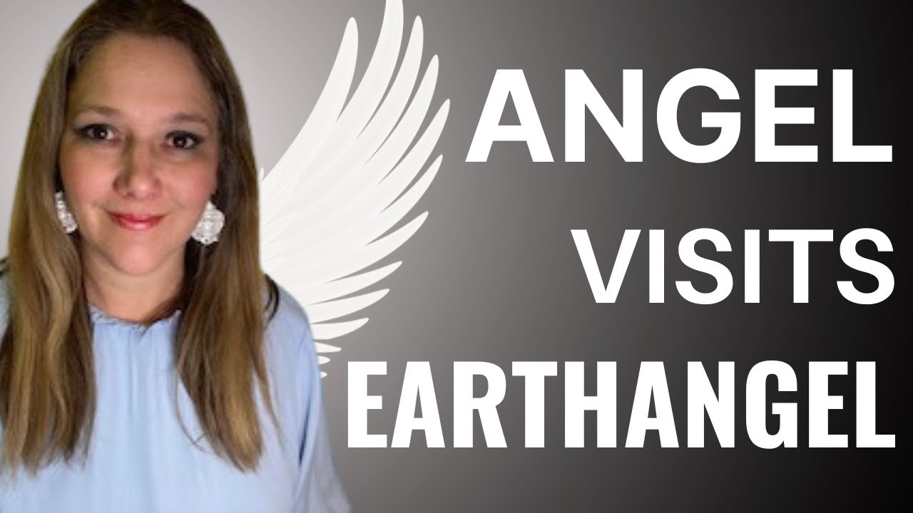 An Angel Visitation, being an Angel Messenger & Earthangel! - YouTube