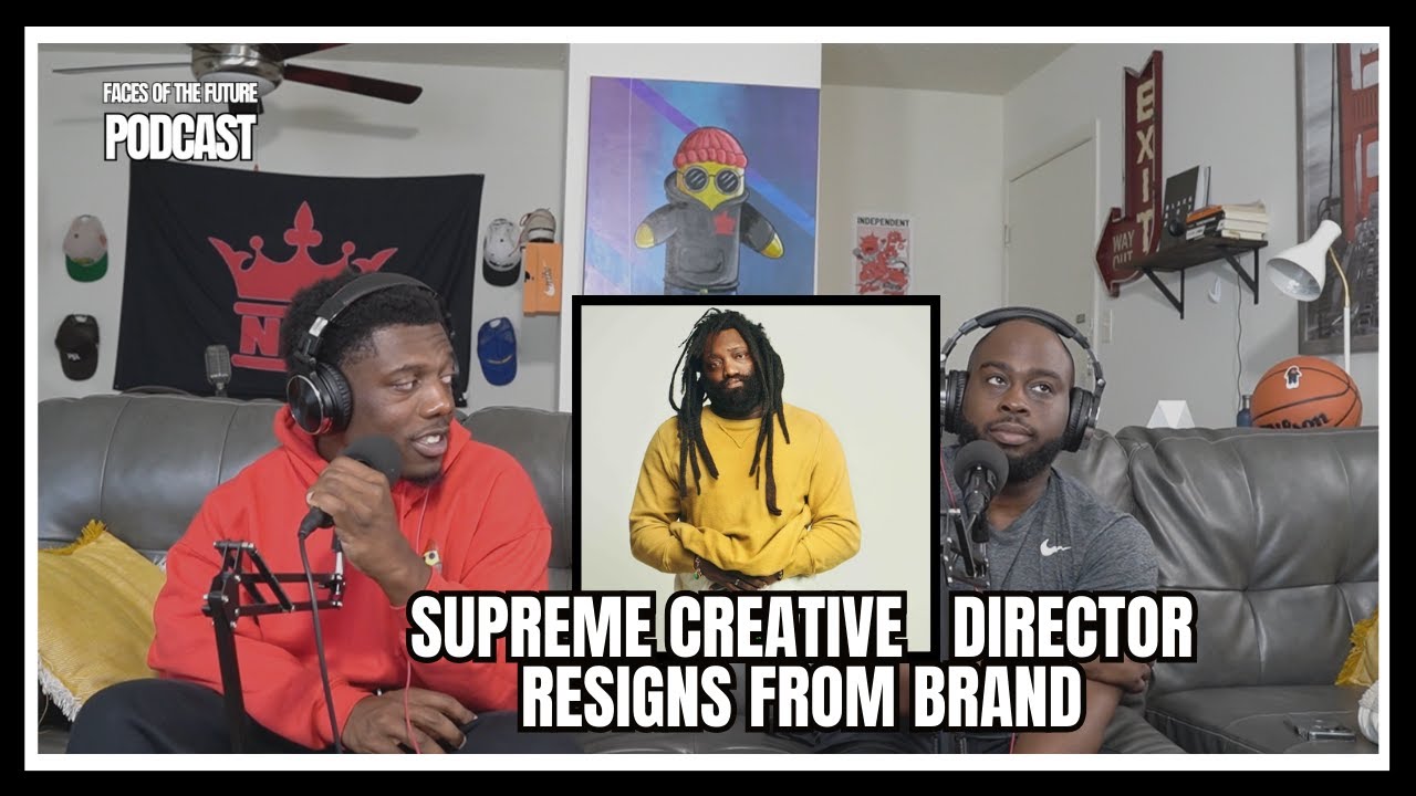 Supreme Creative Director RESIGNS From Brand | Faces of the Future ...