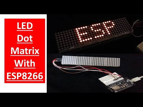 (Demo) MAX7219 LED Dot Matrix Display Interfacing with ESP8266 NodeMCU