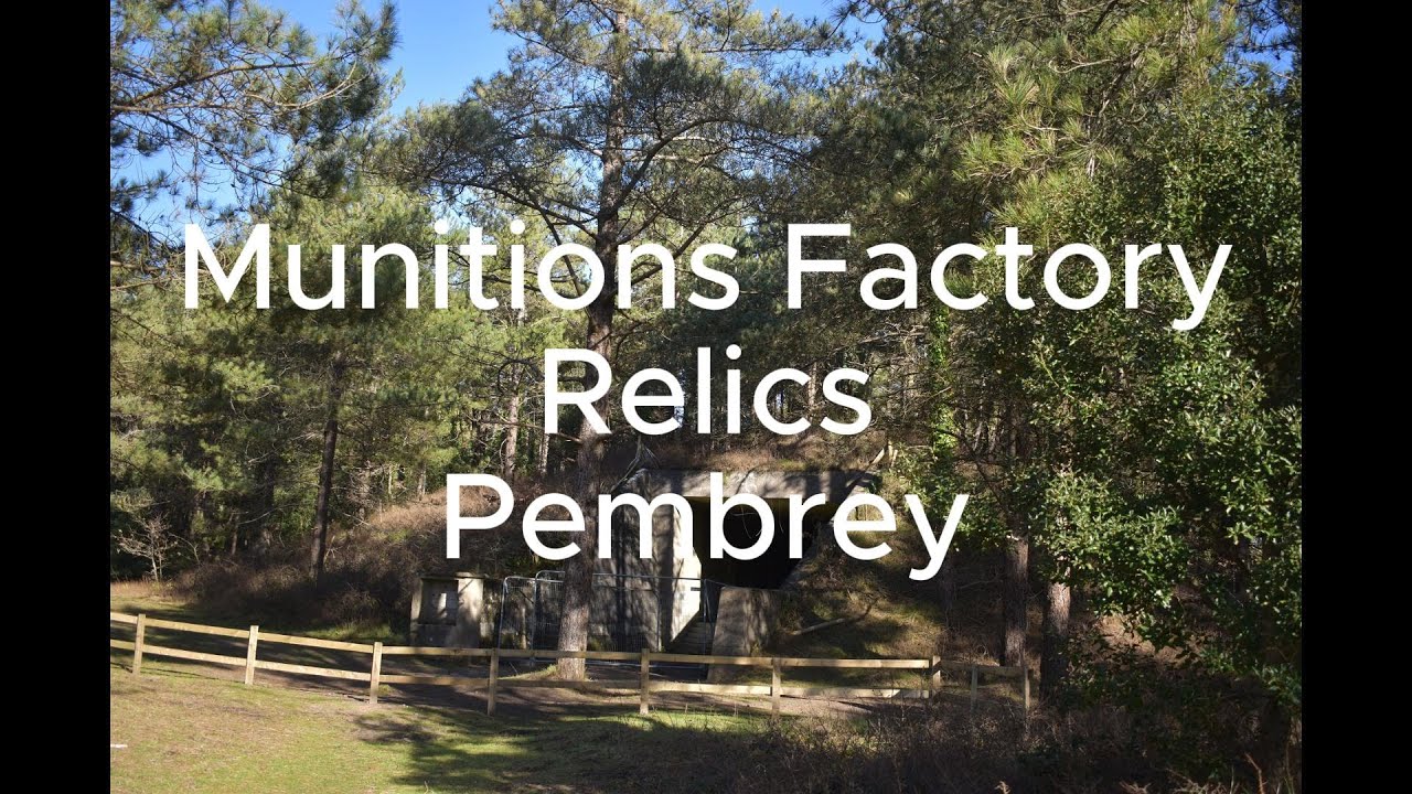 Munitions Factory Relics at Pembrey - YouTube