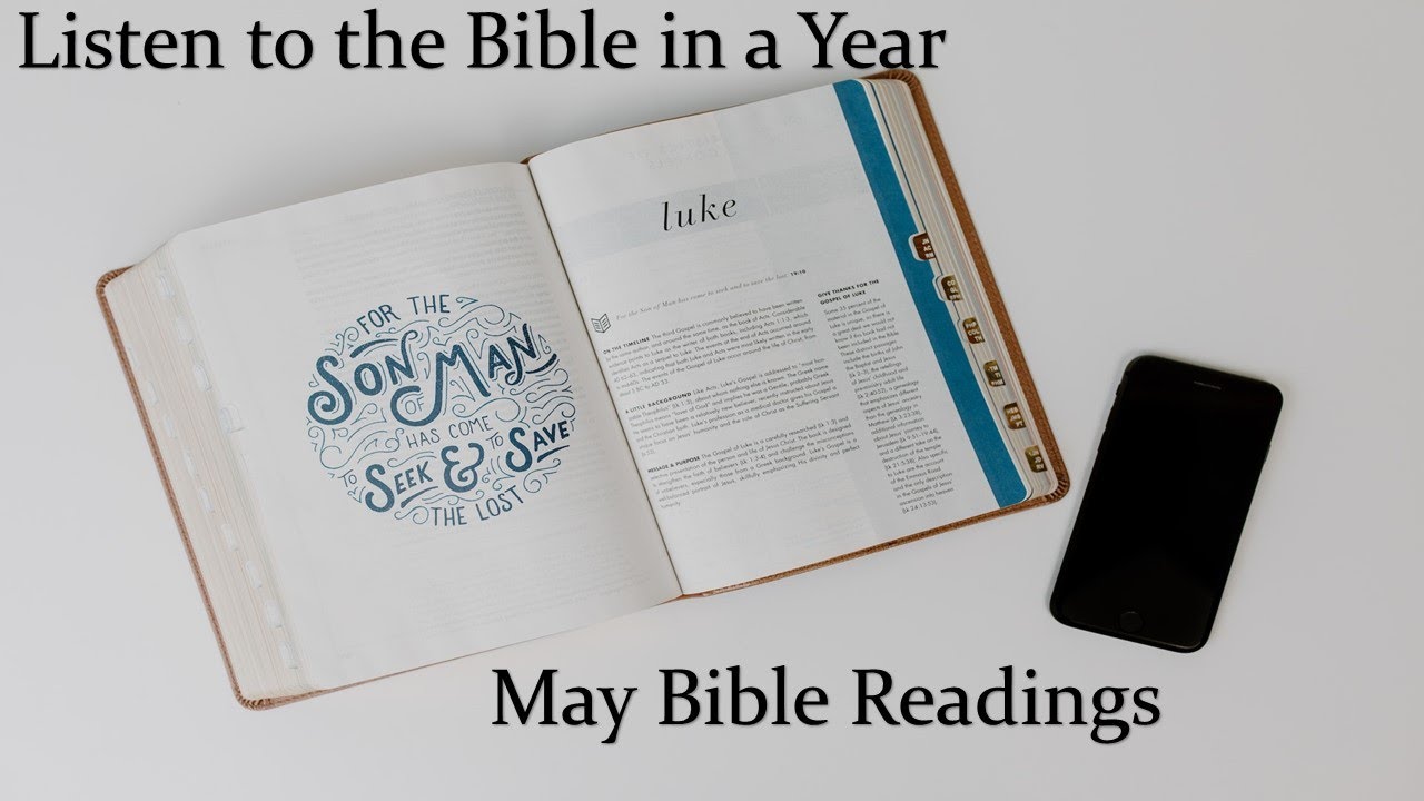 Listen to the Bible in a year 26th of May Bible Reading Read by David ...
