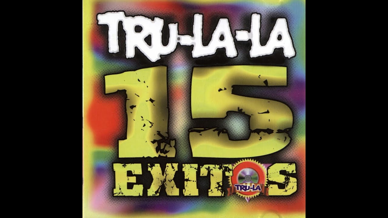 1998 - Trulalá - 15 Éxitos - YouTube