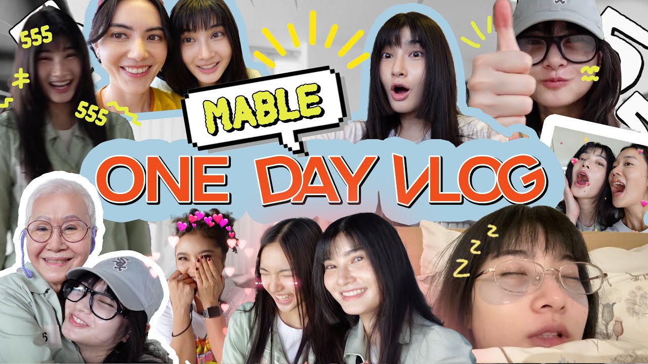Mable one day vlog ตามติดชีวิตเมเบิ้ล 1 วันแต่กิจกรรมล้านแปดสิ่ง! - YouTube