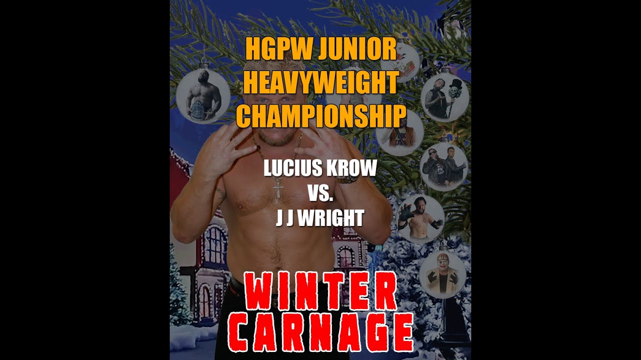 HGPW JUNIOR HEAVYWEIGHT CHAMPIONSHIP: LUCIUS KROW VS. J J WRIGHT - YouTube