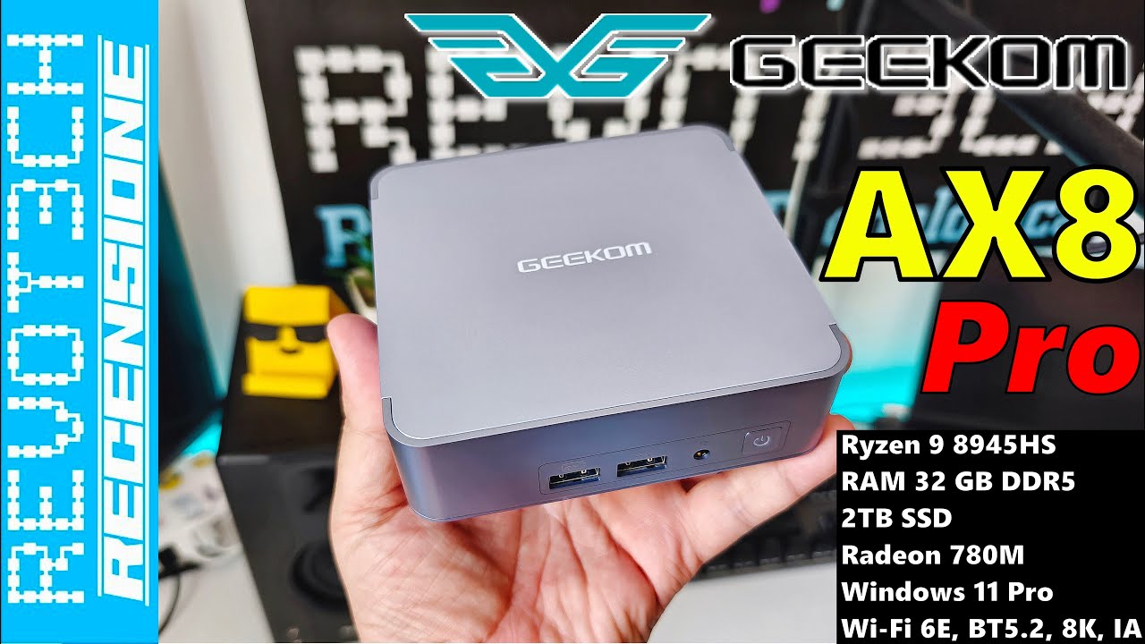 GEEKOM AX8 PRO Mini Pc. Potenza, Velocità e...Gaming! Recensione - YouTube