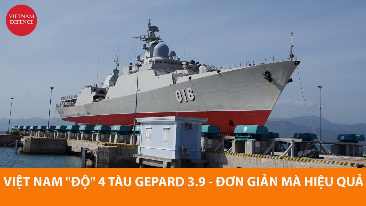 Hải quân Việt Nam nâng cấp 4 tàu chiến Gepard 3.9 - Trông đơn giản mà ...