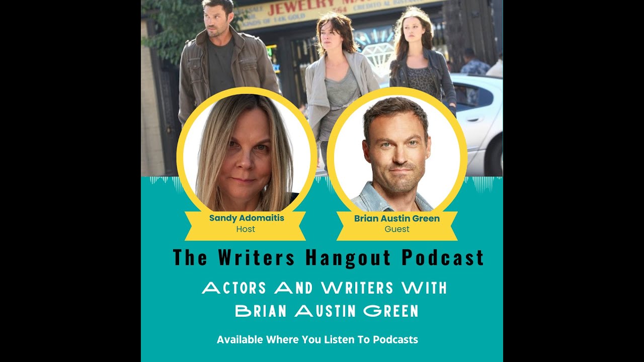 Actors And Writers With Guest Brian Austin Green - YouTube