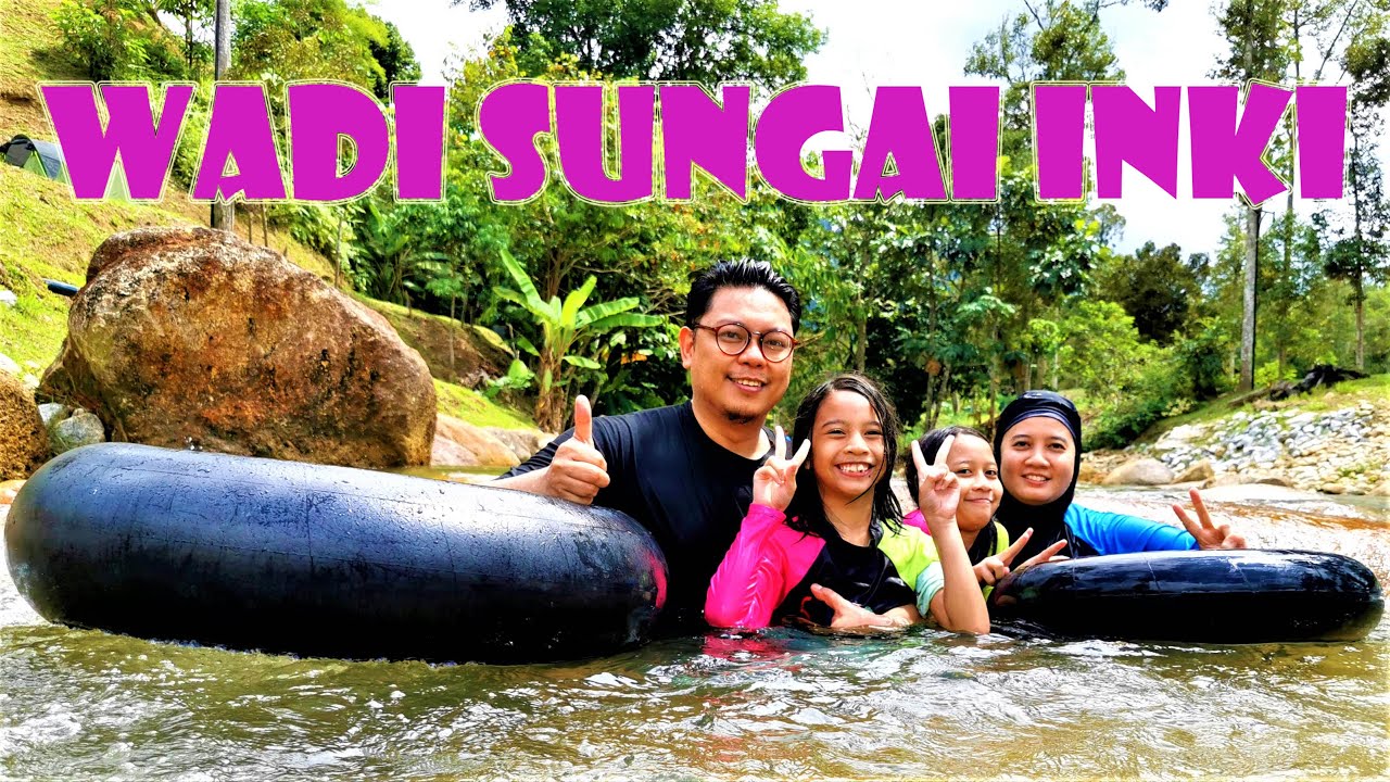 Enjoyed a lovely weekend by the river @Wadi_sungai_inki - YouTube