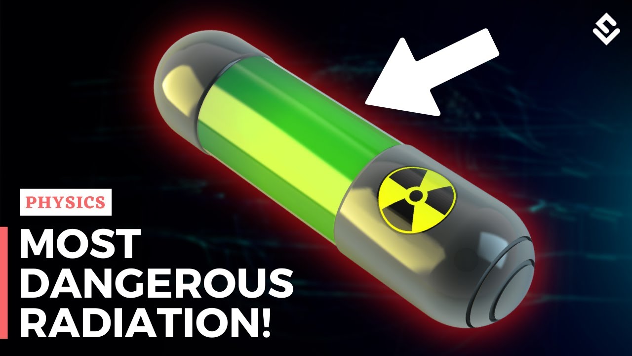 Slowest But Most Dangerous Radiation - YouTube