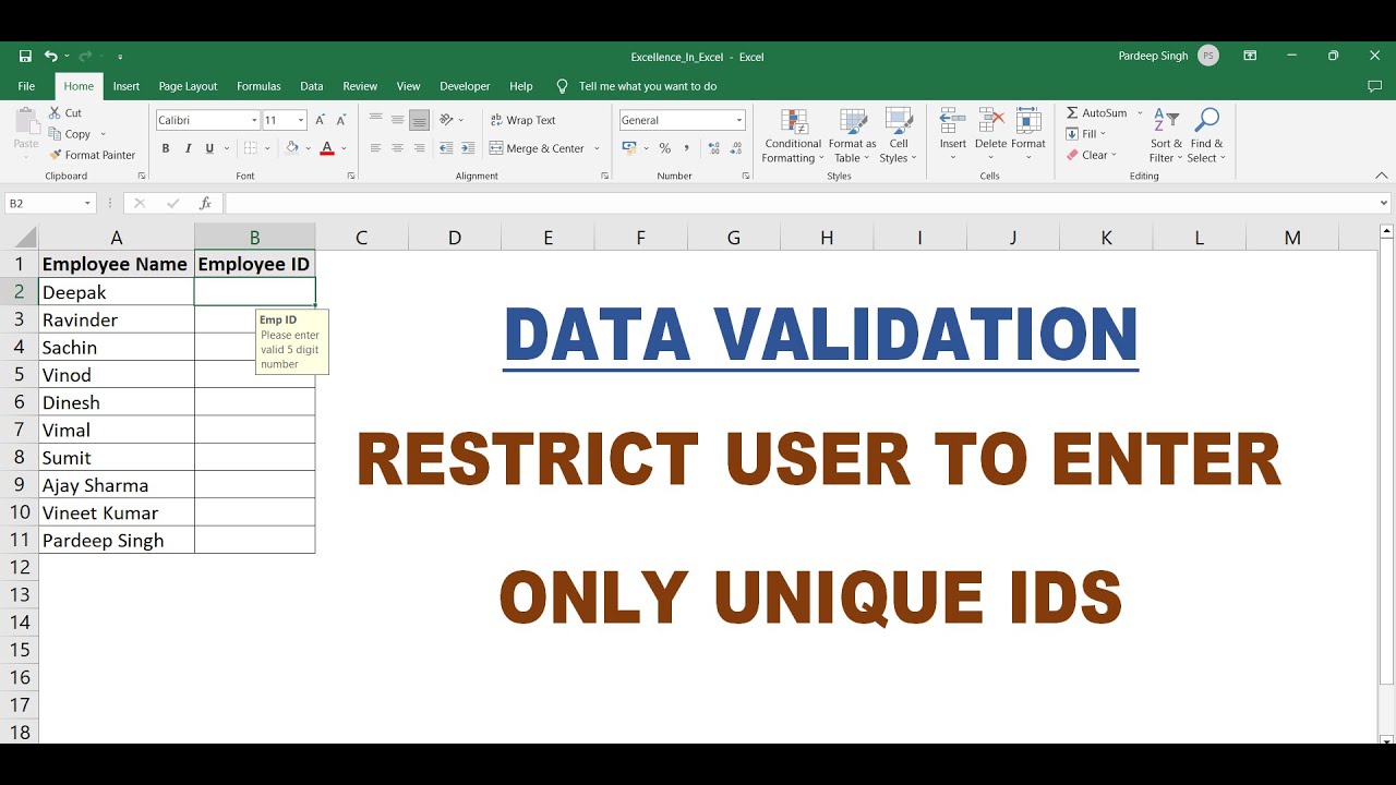 Data Validation In Excel Restrict User To Enter Only Unique Values Data Validation In Excel Restrict User To Enter Only Unique Values