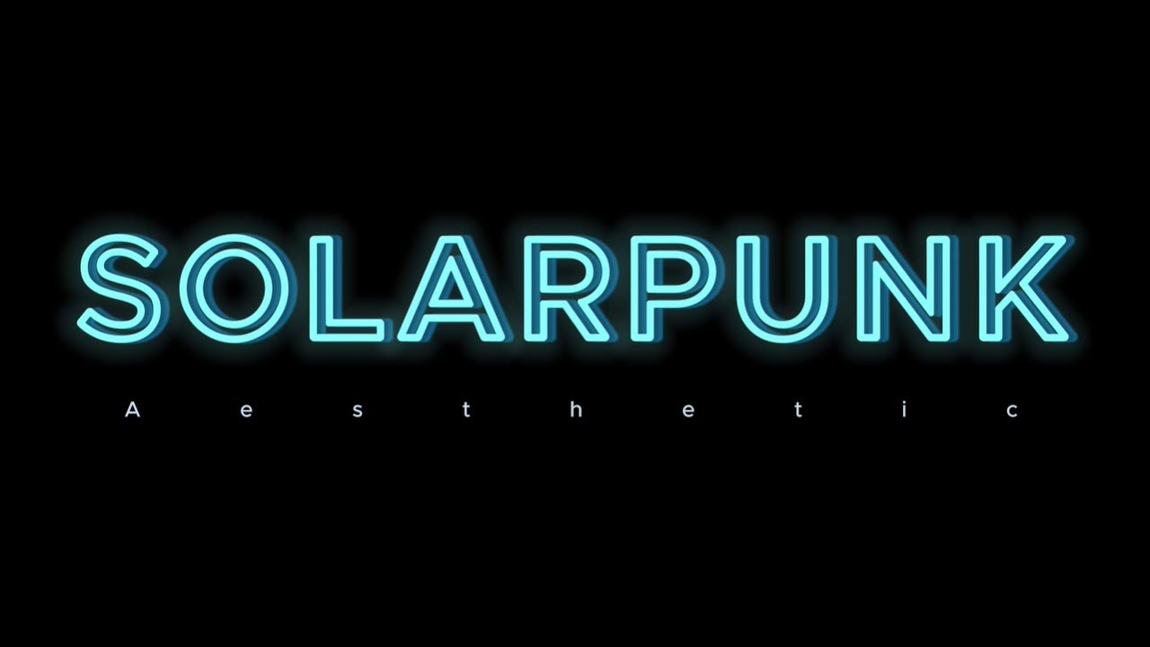 End of Course Project. - Solarpunk - YouTube